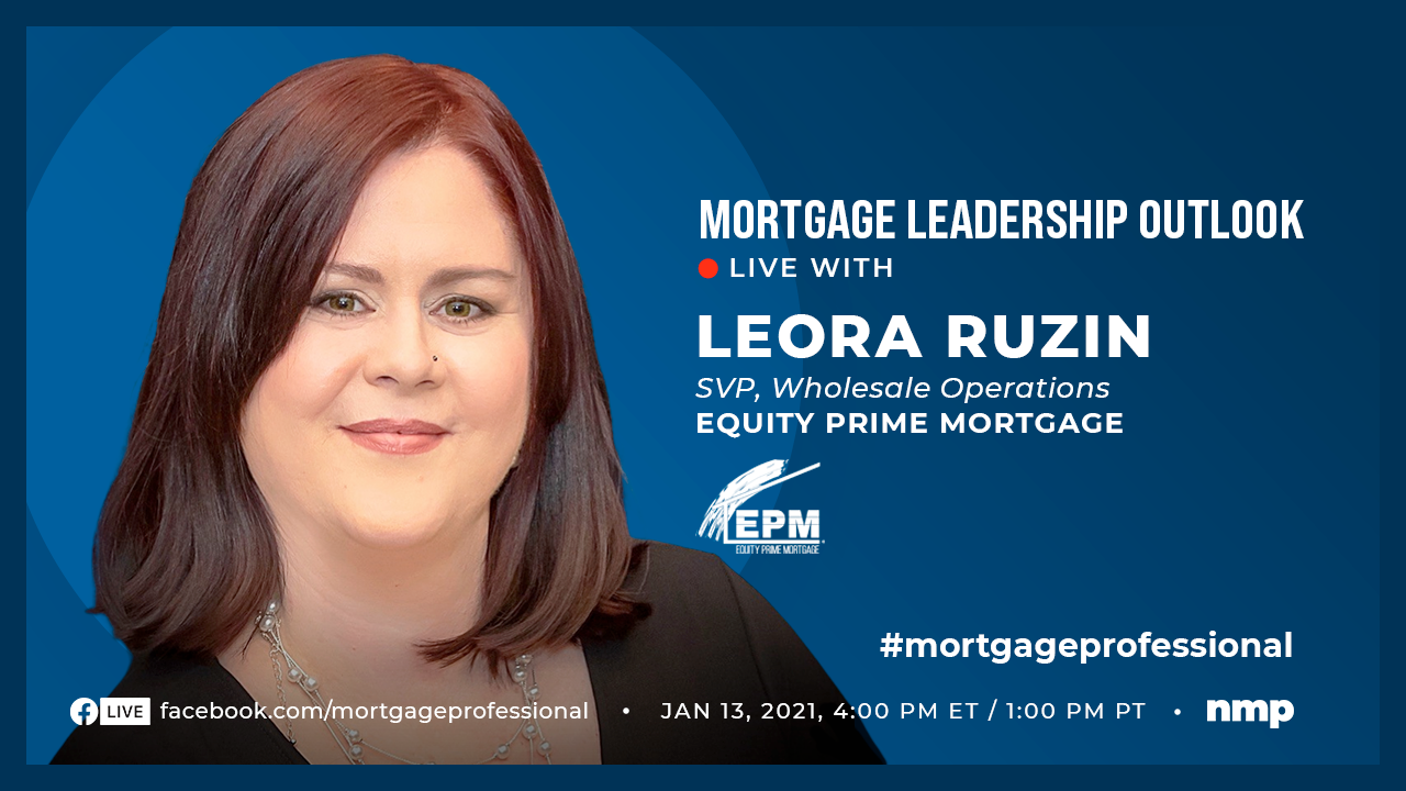 EPM's Leora Ruzin To Appear On The Next Mortgage Leadership Outlook – NMP