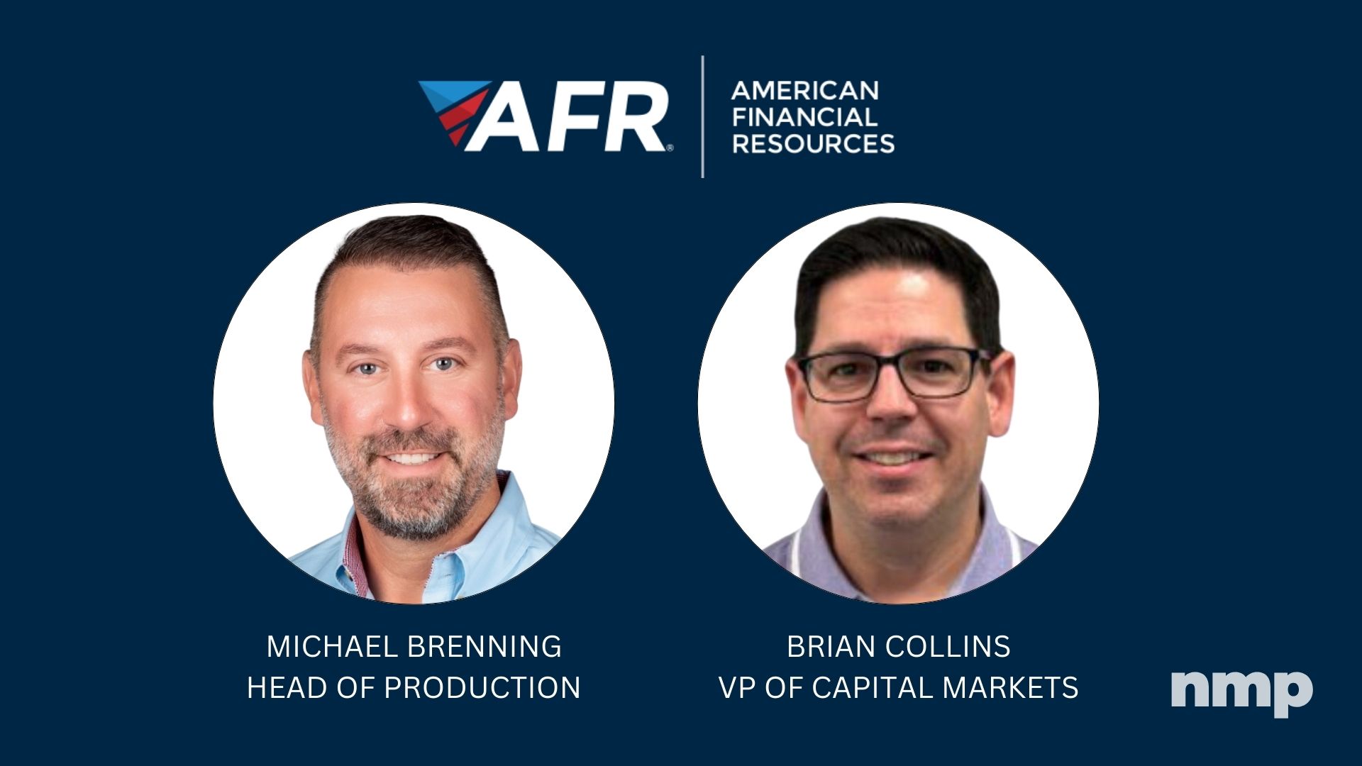 Michael Brenning, Brian Collins Join American Financial Resources – NMP