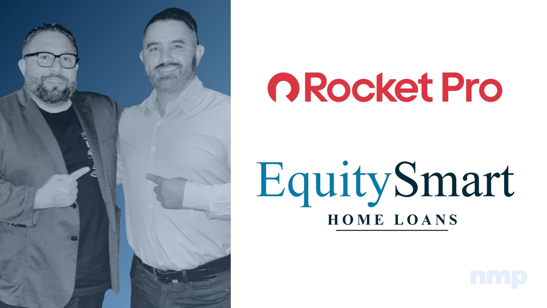 Equity Smart Hops The Fence To Partner With Rocket Pro – NMP