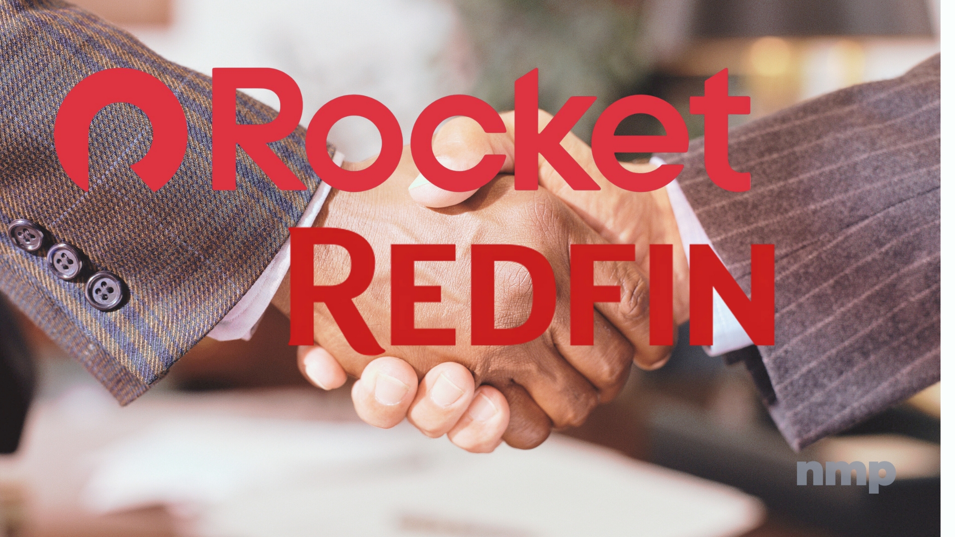 Redfin Now Officially Part Of Rocket Companies – NMP