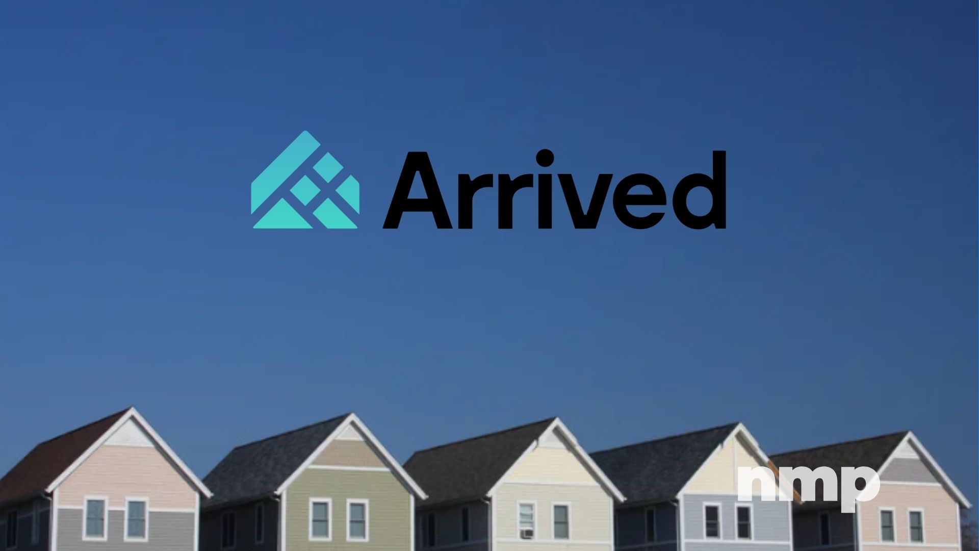 Bezos-Backed Arrived Launches Real Estate Stock Market Platform – NMP