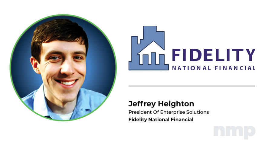 Fidelity National Financial Names Jeffrey Heighton President Of ...