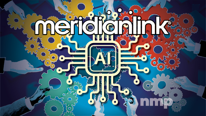 MeridianLink Embeds AI Agents Into Lending Platform – NMP