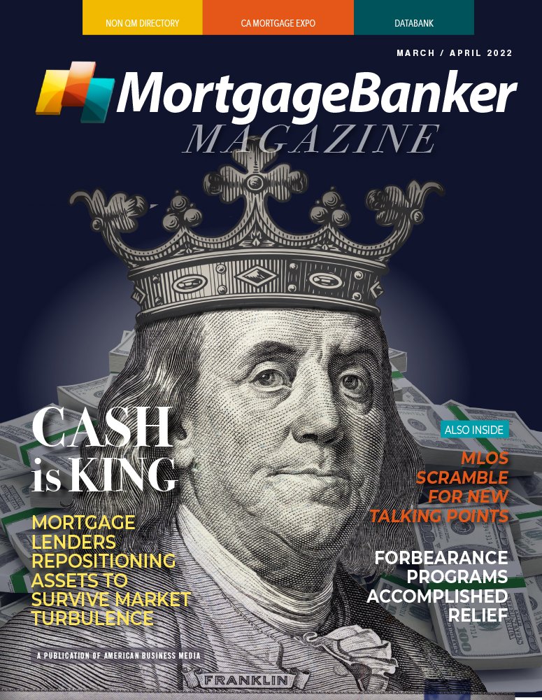 Cash Is King | Mortgage Banker Magazine