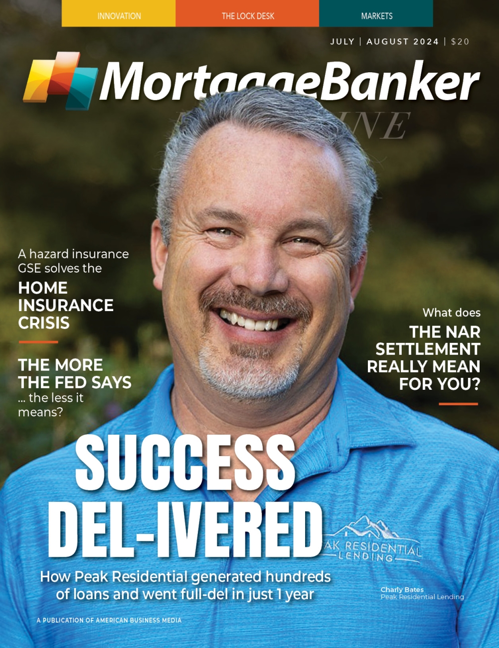 Success Del-ivered | Mortgage Banker Magazine