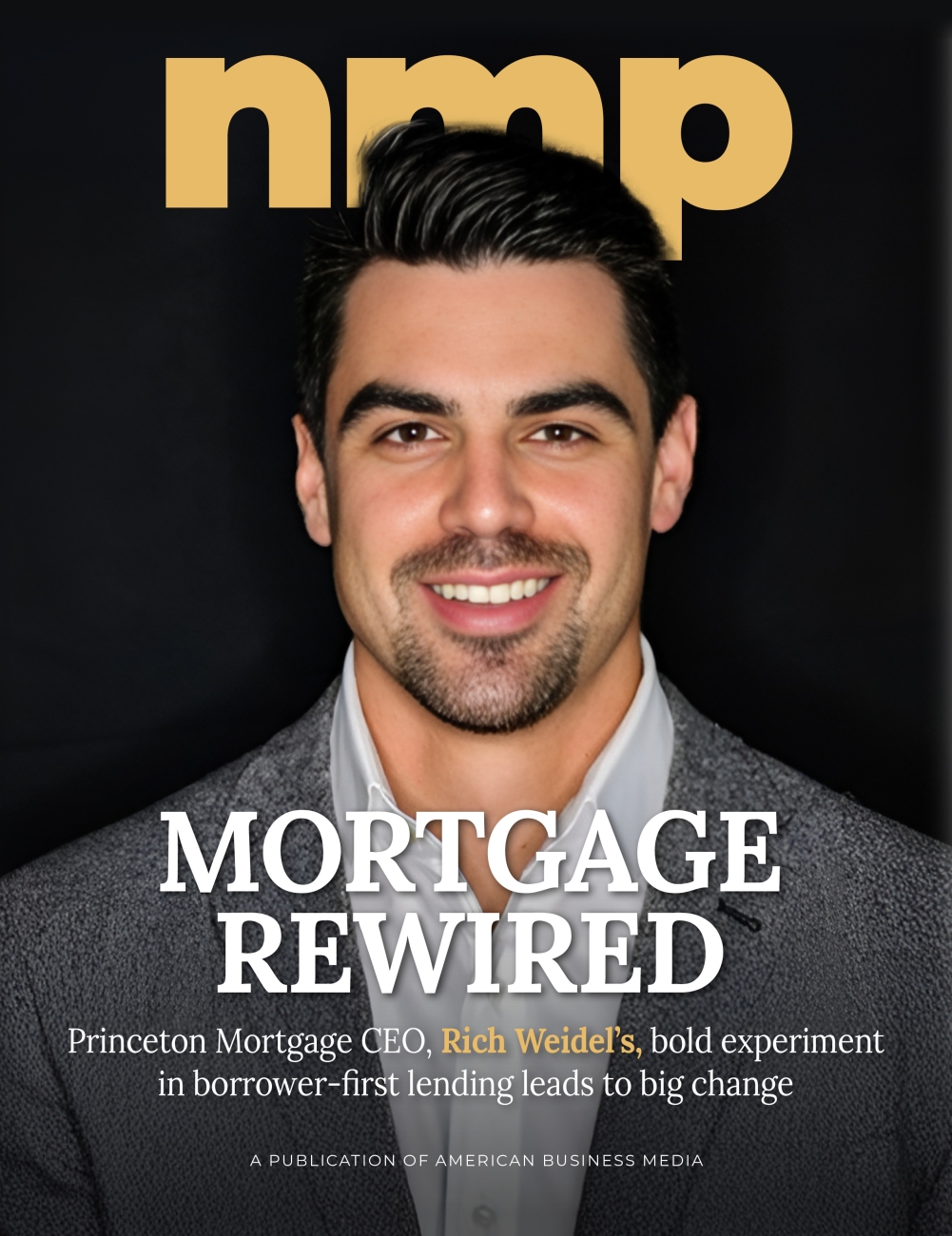 Mortgage Rewired | NMP Magazine